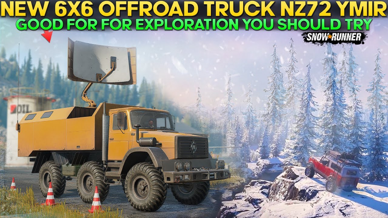 New 6x6 Offroad Truck NZ72 Ymir in SnowRunner Good For For Exploration ...