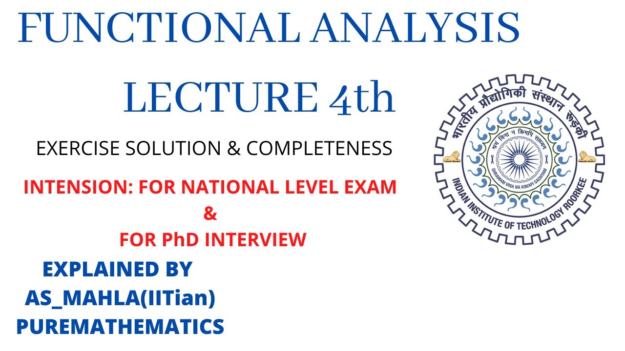 HIGHER MATHEMATICS #FUNCTIONAL ANALYSIS 4th LECTURE #COMPLETENESS # ...
