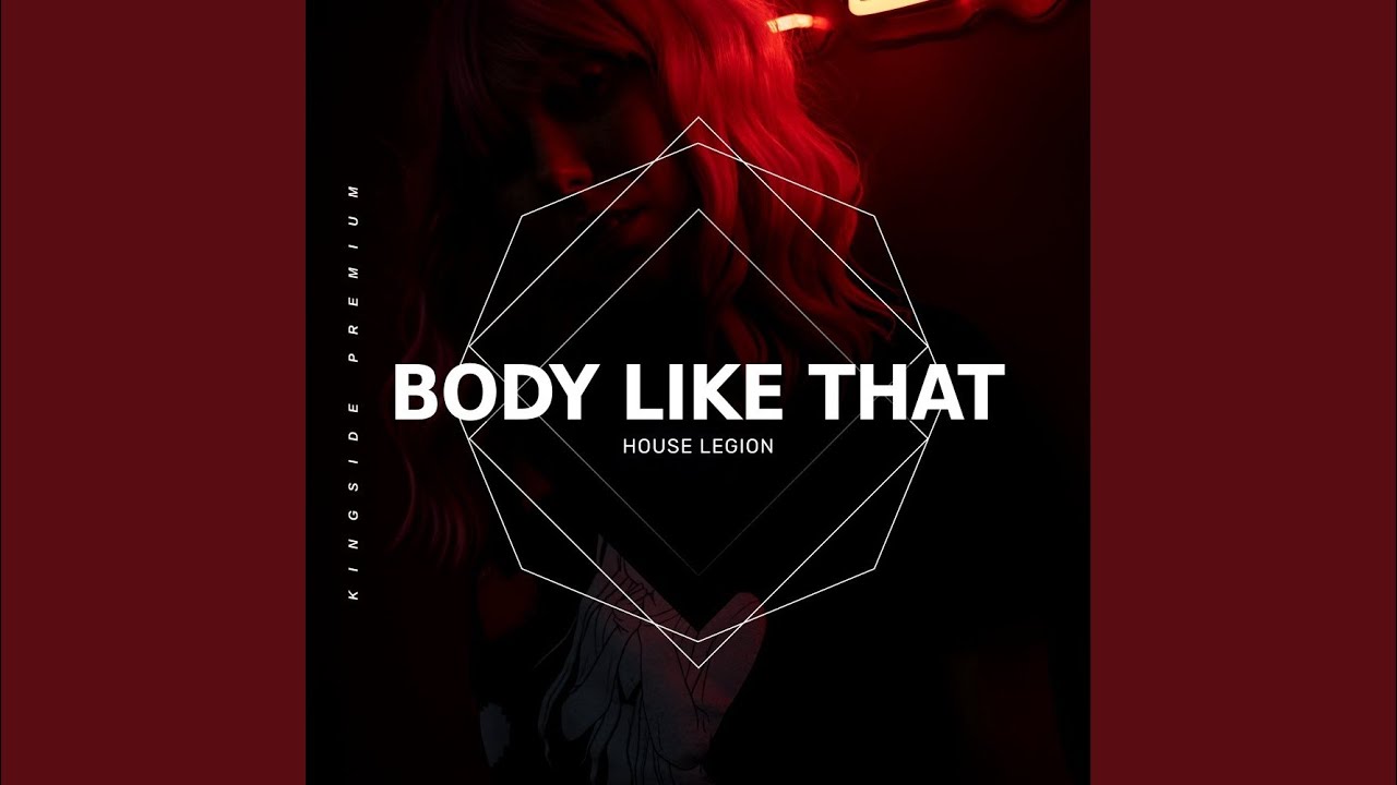 Body Like That - YouTube
