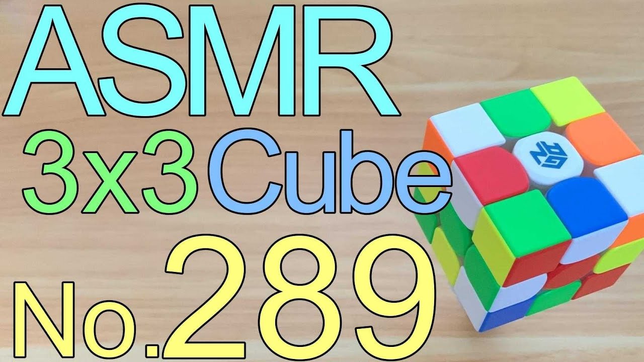 [3x3] No.289 Rubik's Cube Practice | scramble | ASMR for Sleep and ...