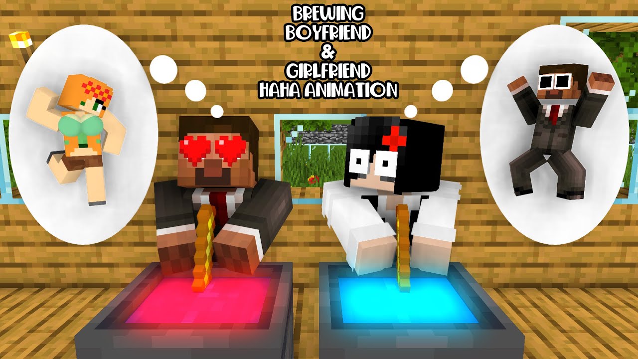 Minecraft, Brewing Boyfriend & Girlfriend 2 in 1 - HAHA ANIMATION - YouTube