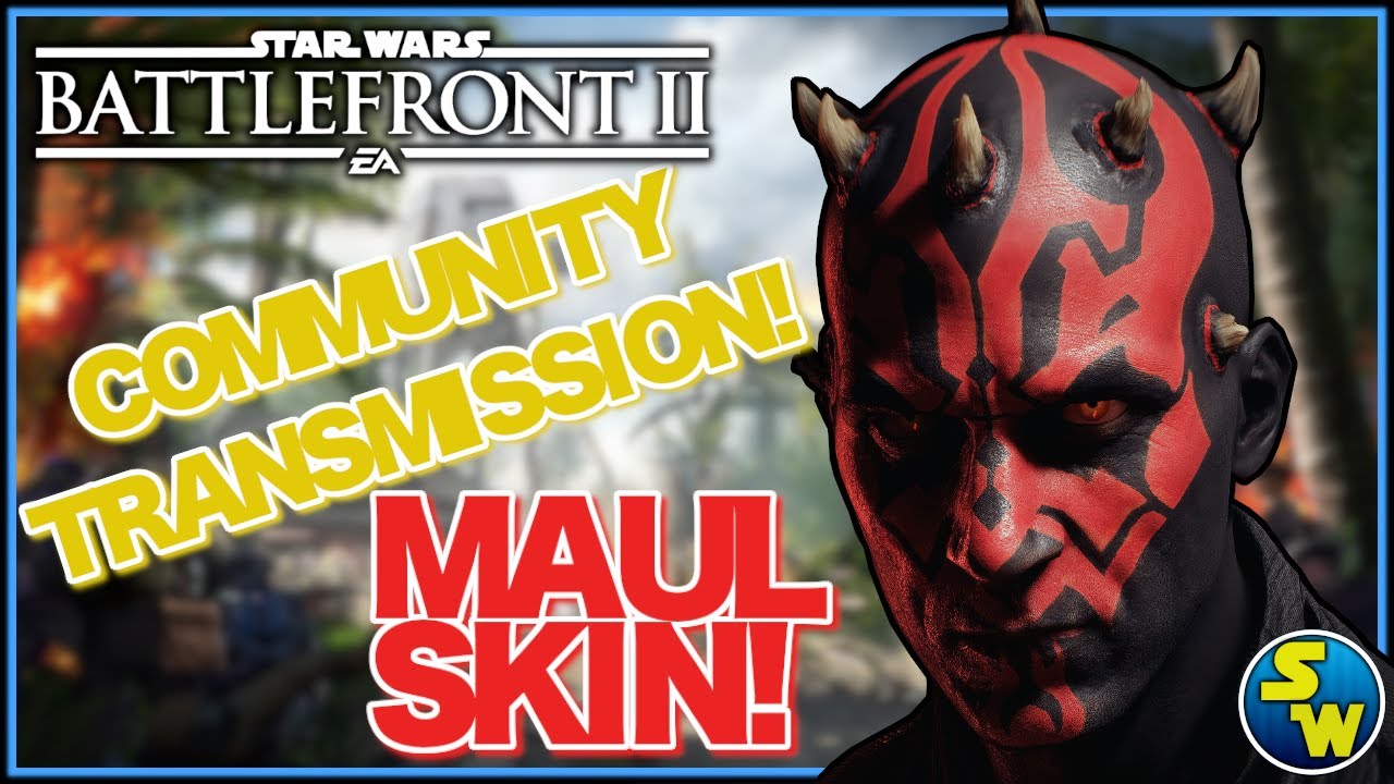 Scarif Update Community Transmission New Darth Maul Skin Star Wars Battlefront 2 Scarif