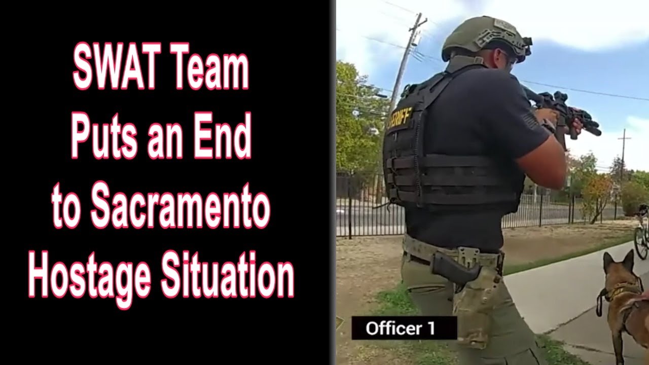 SWAT Team Puts an End to Sacramento Hostage Situation - YouTube