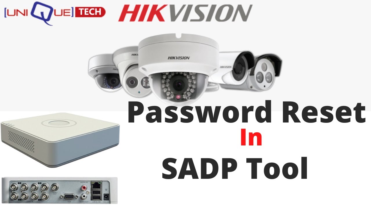 Hikvision DVR password reset (ADMIN) account using SADP tool - YouTube