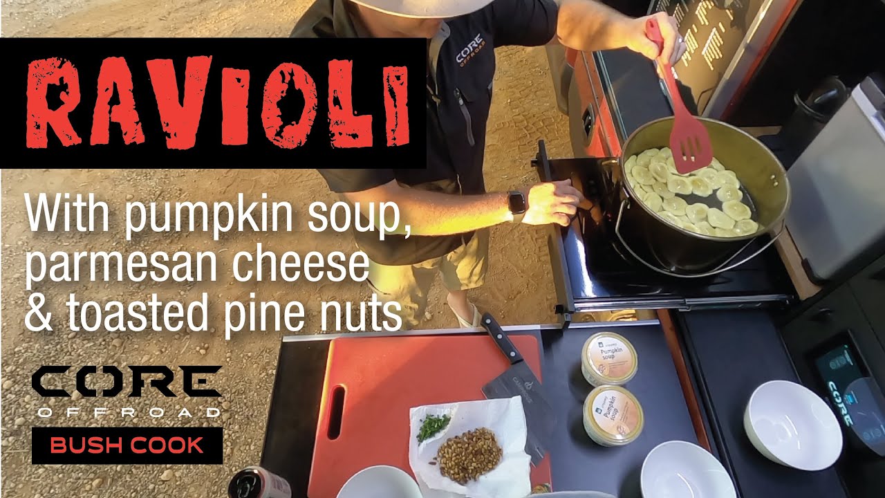 BUSH COOK - 10 Minute Ravioli, Pumpkin Soup, Parmesan Cheese & Toasted ...