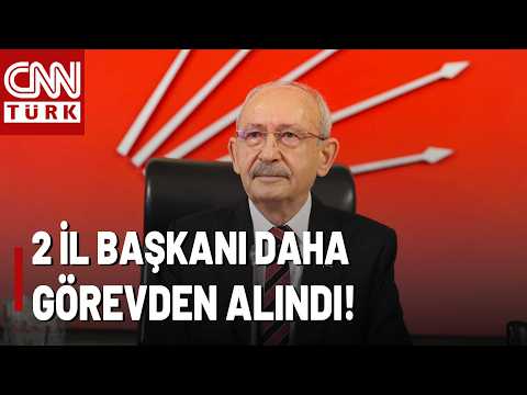 SON DAKİKA🚨CHP'de İki İl Başkanı Daha Görevden Alındı! Hangi İl Başkanları Görevlerinden Alındı?
