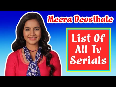 Meera Deosthale All TV Serials | Meera Deosthale Also Worked in These TV Serials