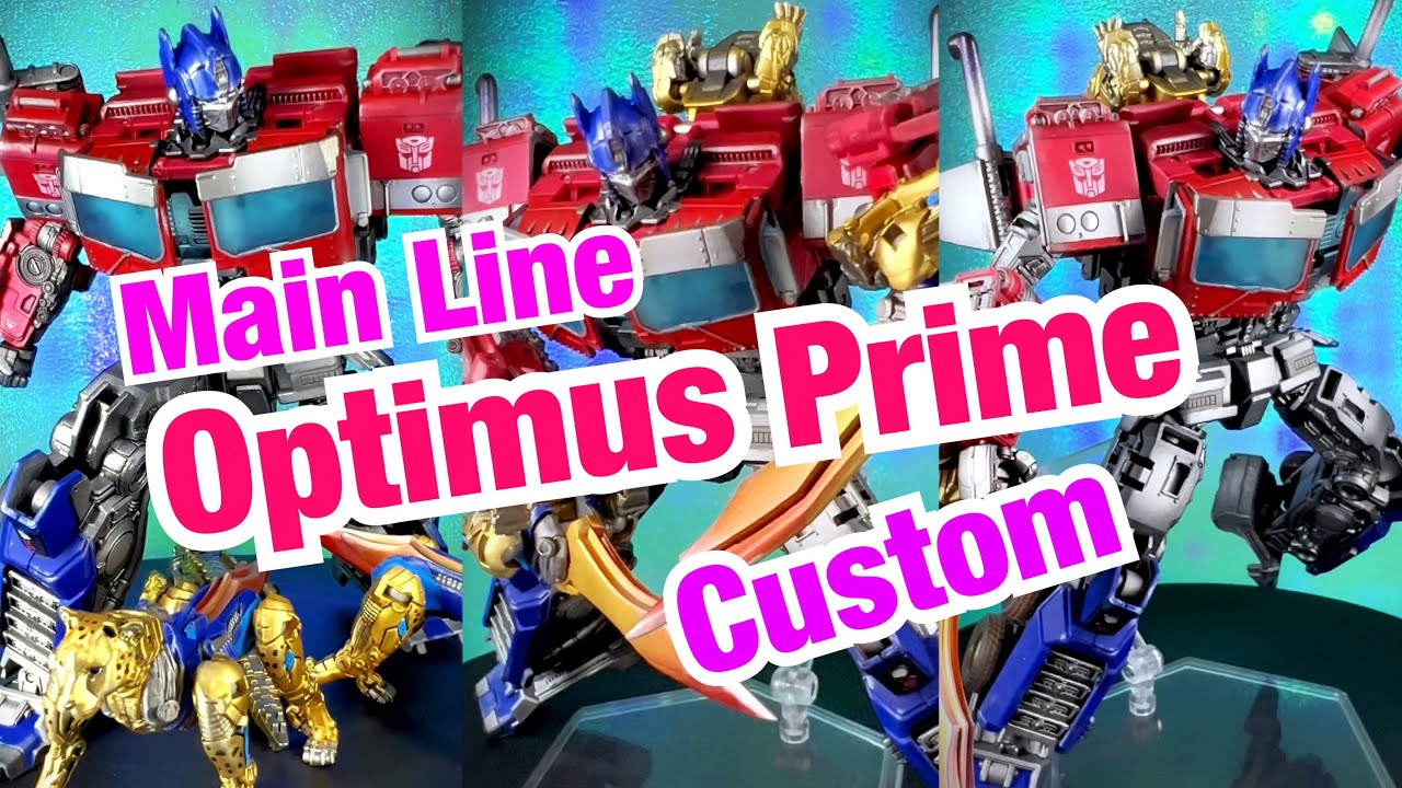 Main Line Optimus Prime custom with Beast Alliance figures - YouTube