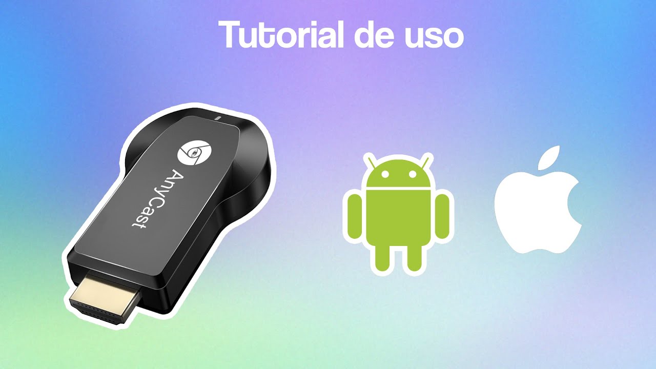 Tutorial de Instalación del AnyCast - YouTube