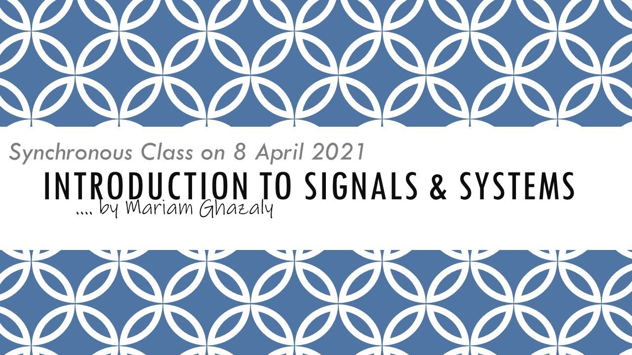 Synchronous Class BEKC2433 (Week 4b) - Introduction to Signals ...