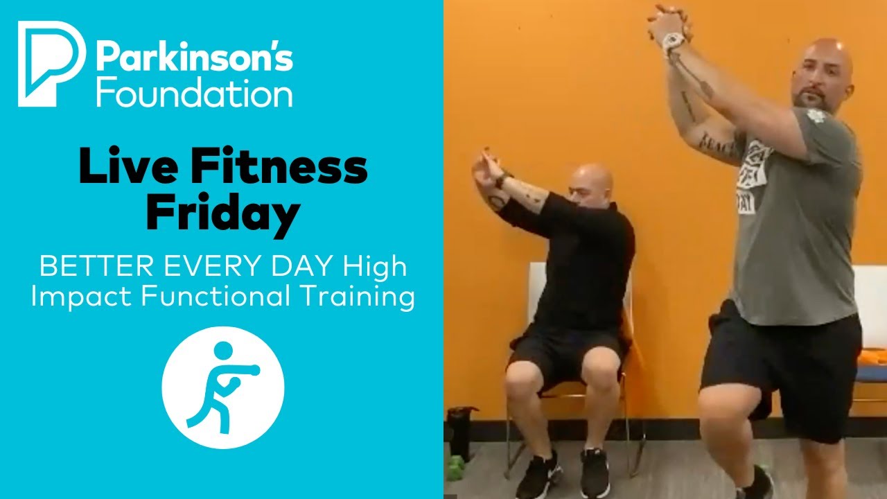 Live Fitness Friday: BETTER EVERY DAY - High Impact Functional Training ...