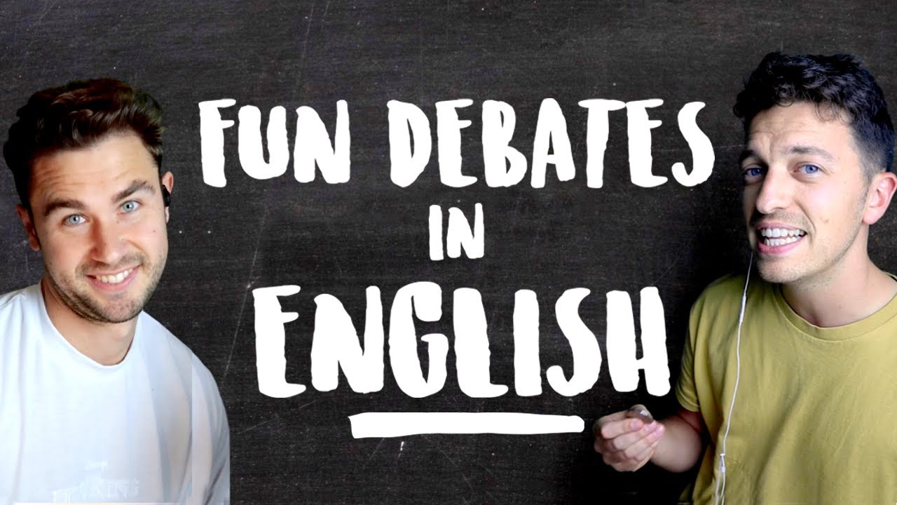 A Fun Debate in English with 26+ Advanced Phrases - YouTube