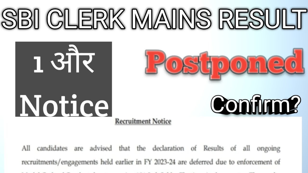 1 और Notice & SBI CLERK MAINS RESULT#ibps #ibpsrrb #examtha #sbi #lic ...