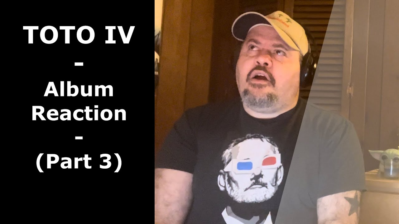 toto-iv-part-3-complete-album-reaction-youtube