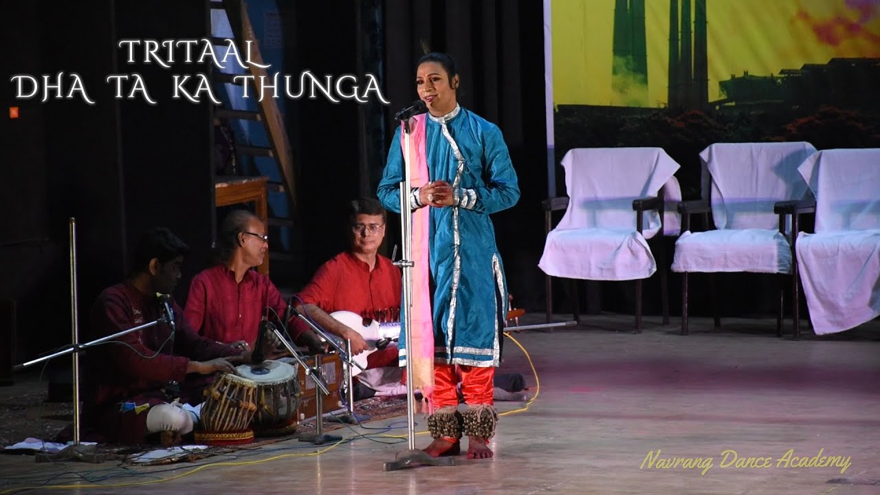 Tritaal Thaat Dha Ta Ka Thunga Classical Katthak Dance By Bappa Biswas ...