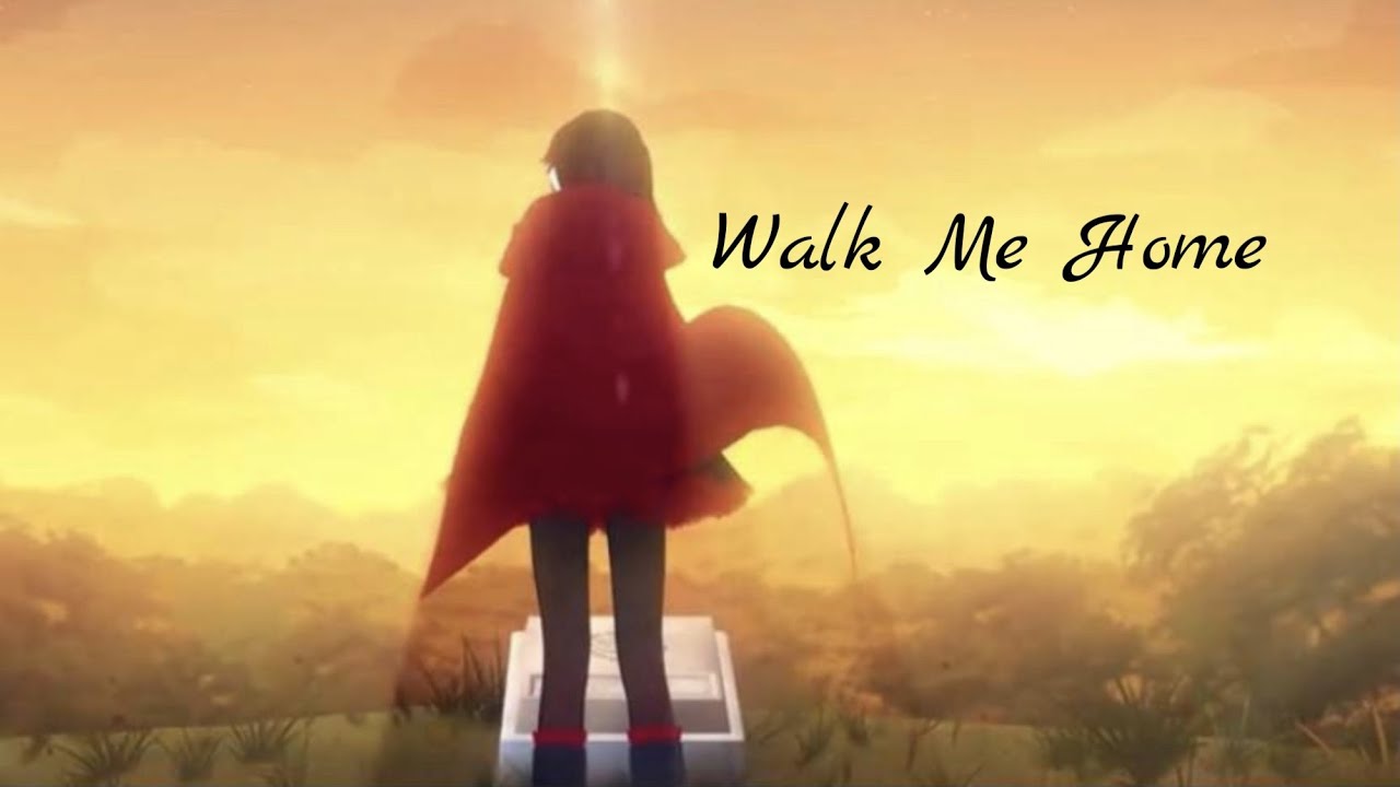 RWBY AMV: Walk Me Home - YouTube