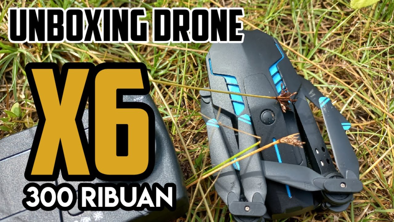 Drone Murah I Unboxing Drone X6 - YouTube