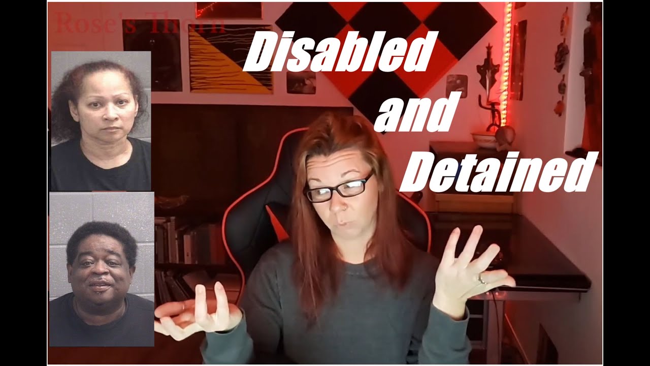 Disabled and Unlawfully Detained - YouTube