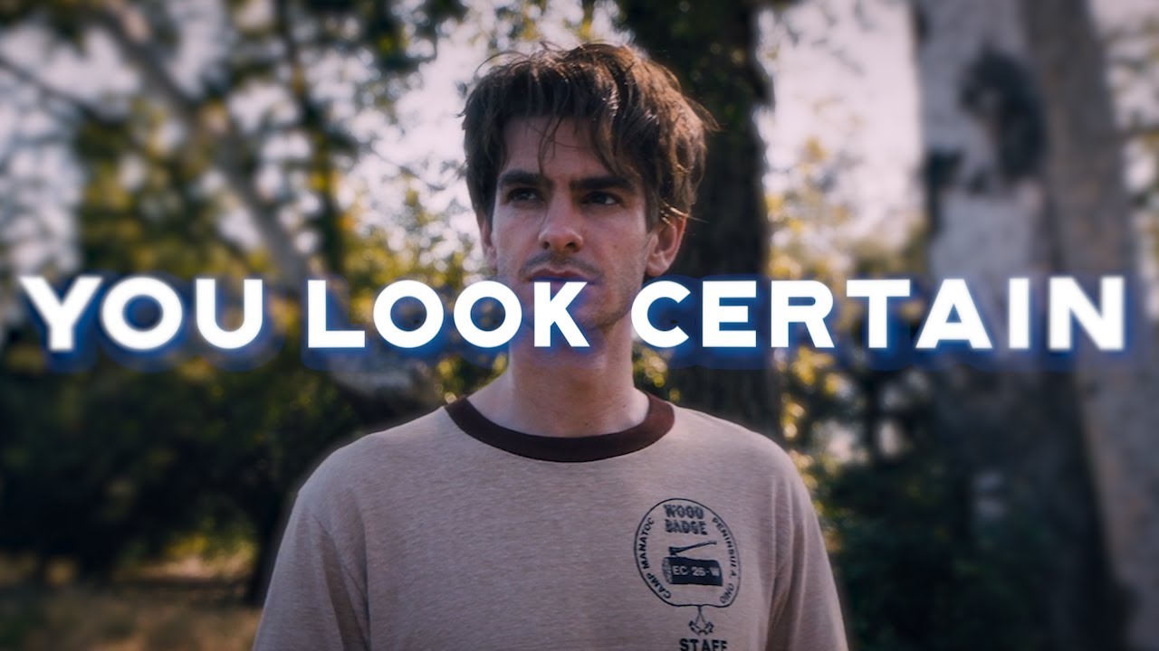 you look certain.... - YouTube