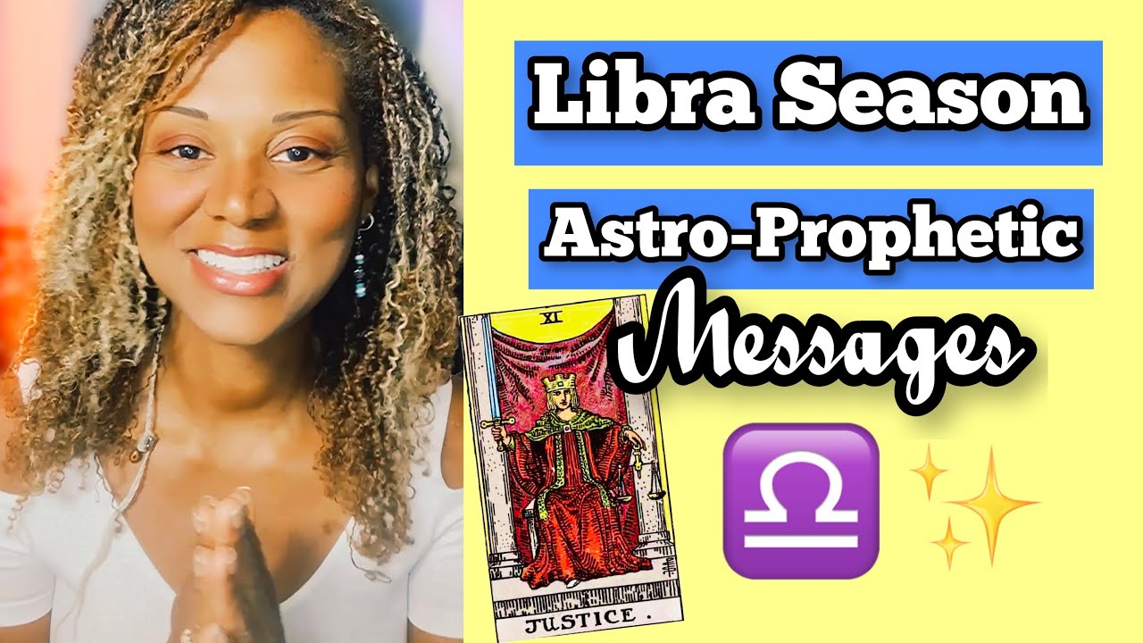 Heightened Intuition 💯Libra Season Astro-Prophetic🌈Messages # ...