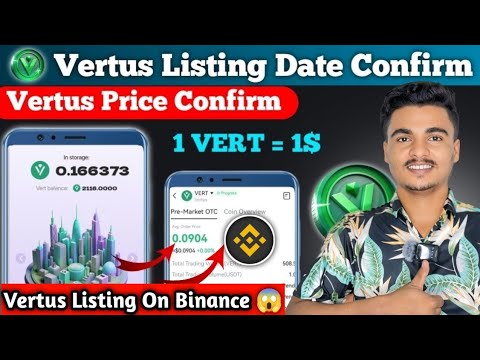 Vertus Listing Date confirm | Vertus Price Confirm 🤑 | VERT Listing On ...