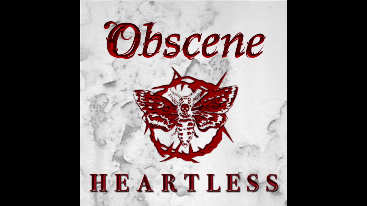 Obscene - Heartless (FULL ALBUM) 2019 - YouTube