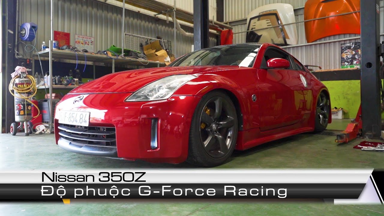Đánh giá phuộc độ G-F Force Racing trên xe Nissan 350Z được nâng cấp ...