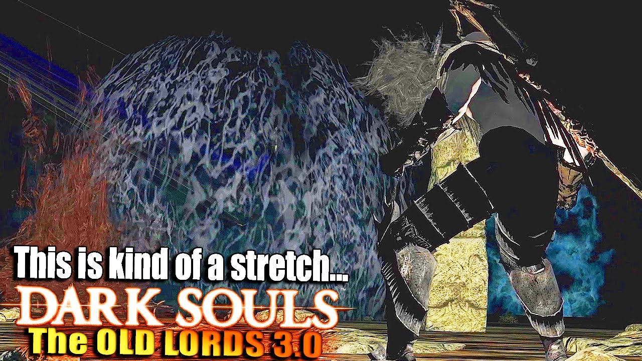 The DLC Has A NEW Final Boss! - DS1 The Old Lords 3.0 Mod (Part 10 ...