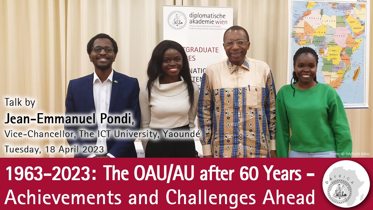 1963-2023: The OAU/AU after 60 Years - Achievements and Challenges ...
