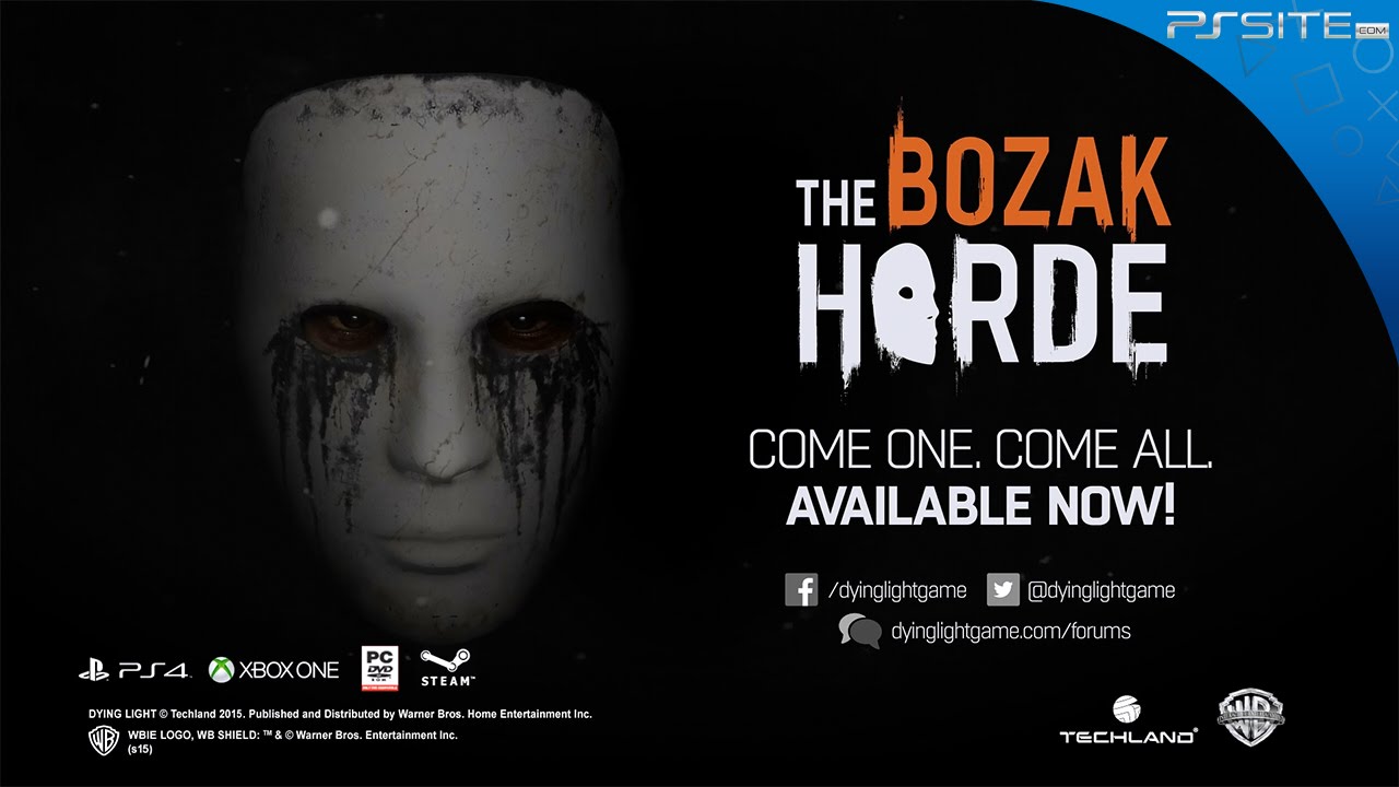 PS Site.com: Dying Light | The Bozak Horde DLC Launch Trailer - YouTube