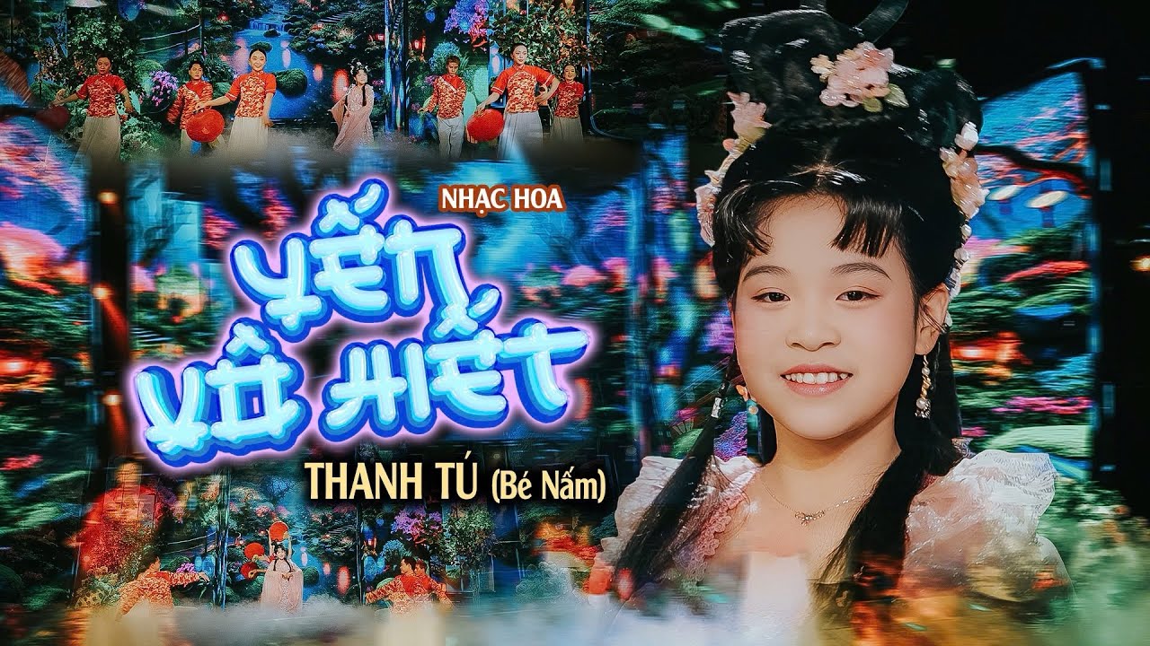 Nhạc Hoa: Yến Vô Hiết, Trình bày: Thanh Tú ( bé Nấm) - YouTube