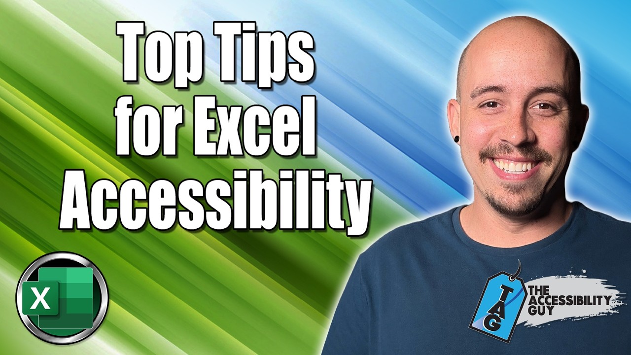 4 Tips For Excel Accessibility - YouTube