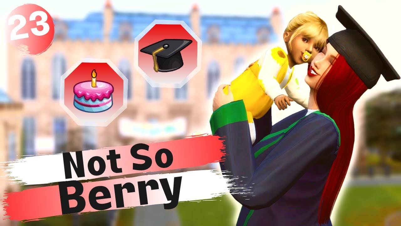 Giving Birth and Graduating | Sims 4 Growing Not So Berry Together ...