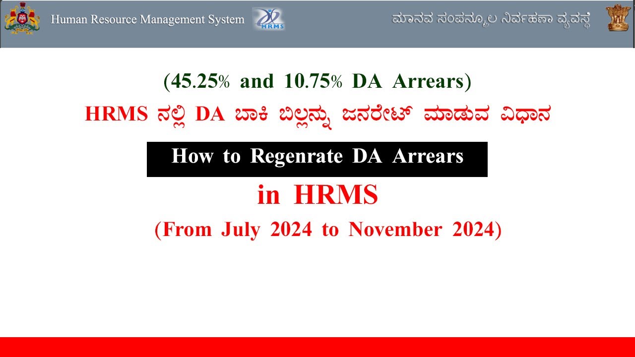 DA Arrears | July 2024 to November 2024 | 45.25%v and 10.75% | with ...