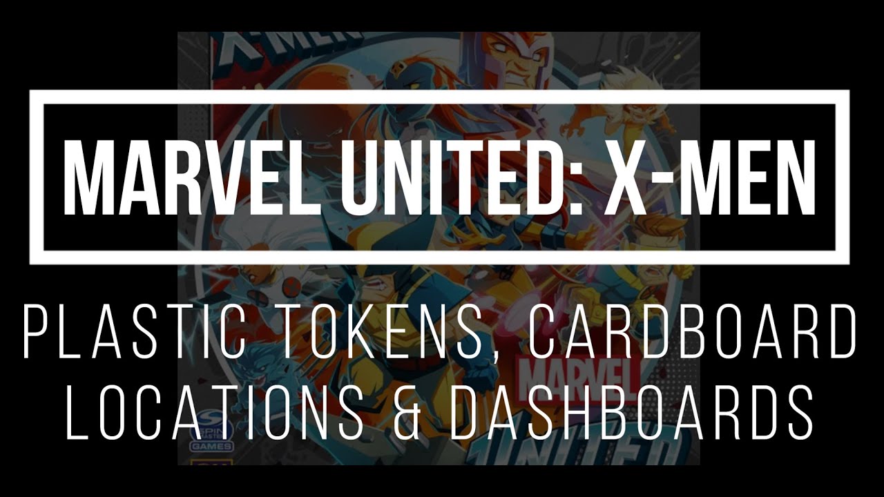 Marvel United X-Men: Plastic Tokens, Cardboard Locations & Dashboards ...