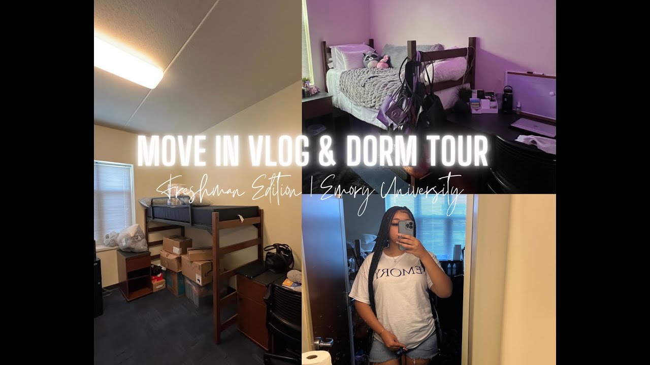 COLLEGE MOVE IN DAY VLOG & DORM TOUR Freshman Edition 2022 | Emory ...
