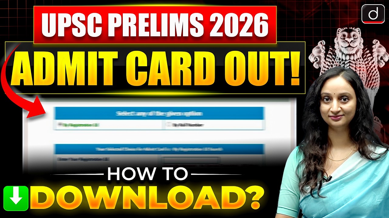 UPSC 2026 Admit Card OUT! | How to Download & Important Details ...
