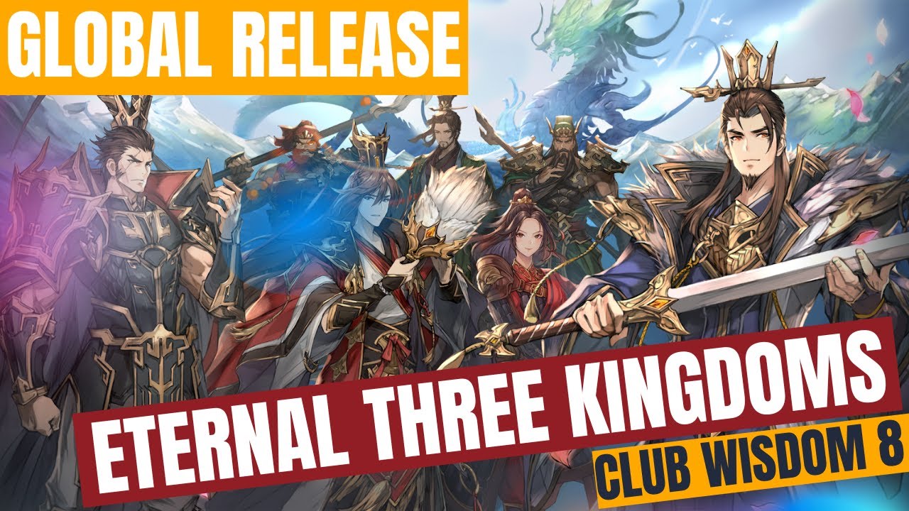 Eternal Three Kingdoms - GLOBAL release. iOS/Android/Nintendo, COM2US ...
