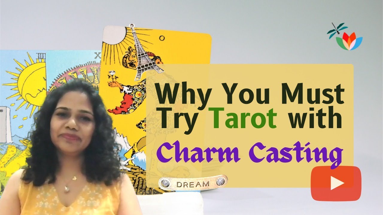 Advantages of Tarot + Charm Casting as a combination for future ...