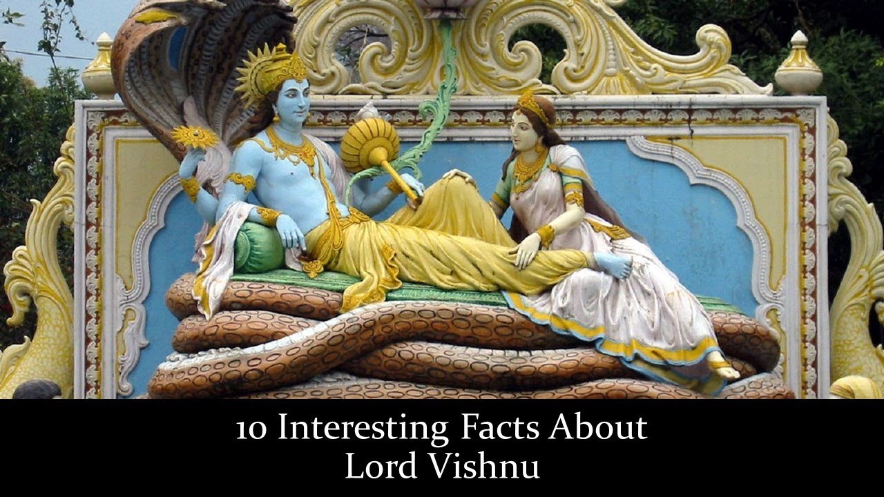 10 Interesting Facts About Lord Vishnu | भगवान् विष्णु का जीवन चरित्र ...