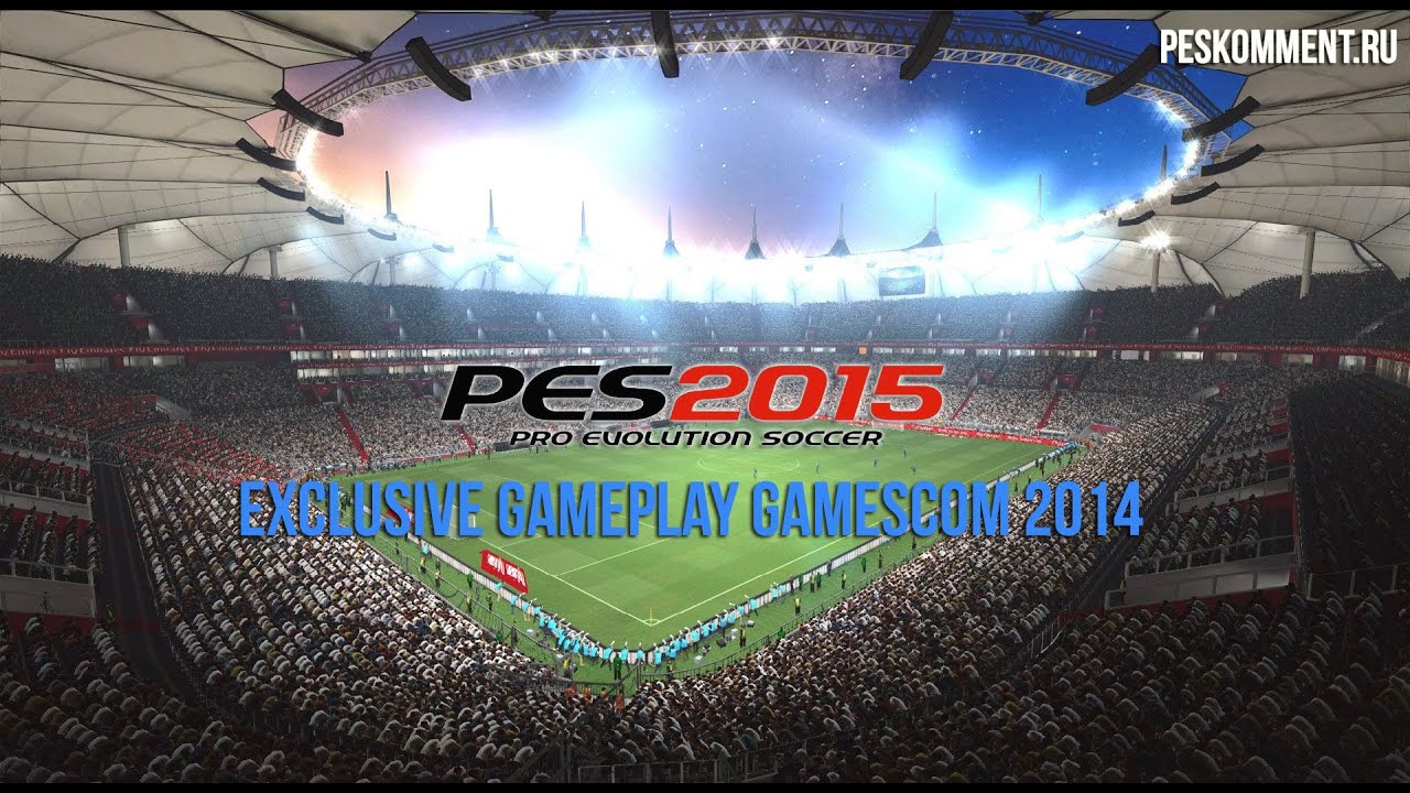 PES 2015 exclusive gameplay Gamescom 2014 - YouTube