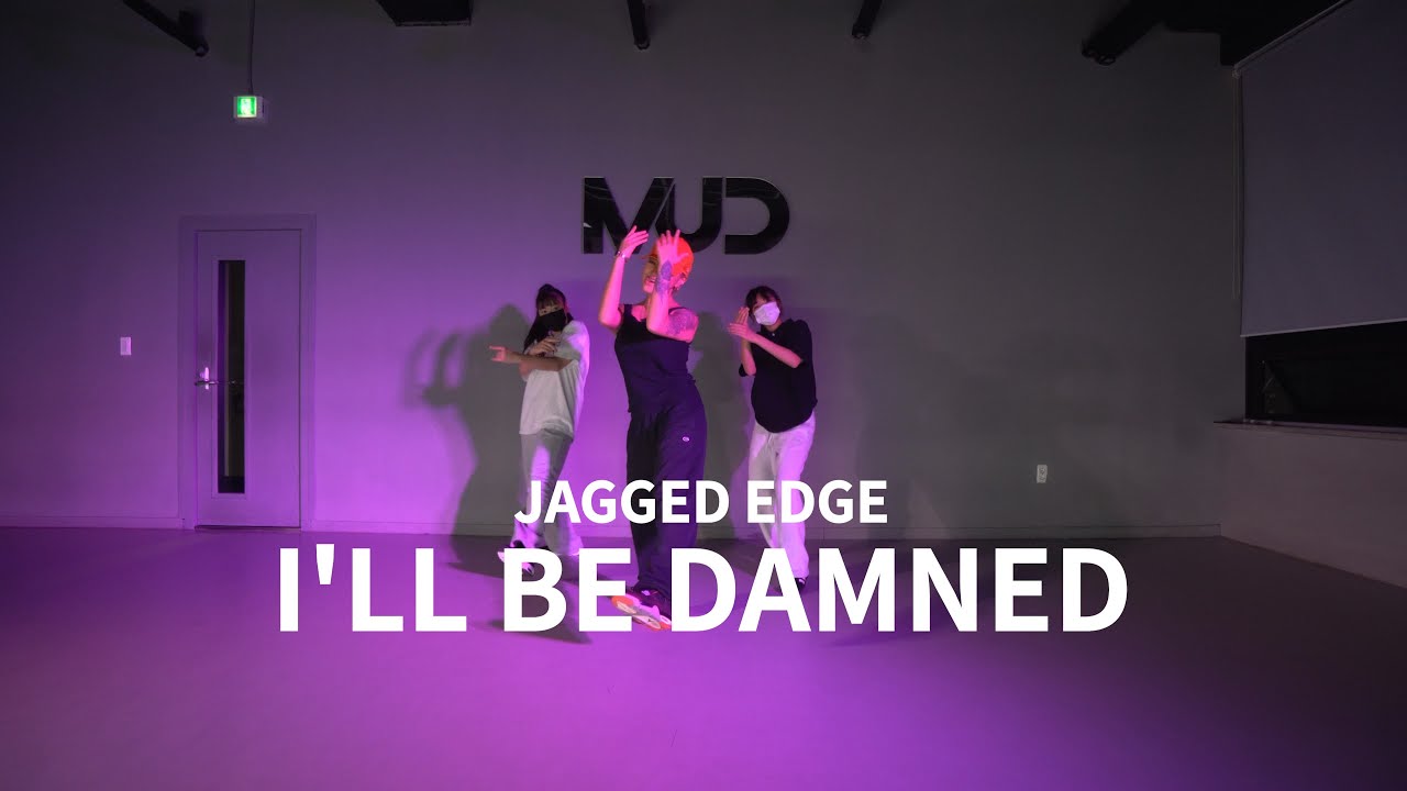 Jagged Edge - I'll Be Damned│' MAI.KO ' Choreography Class - YouTube