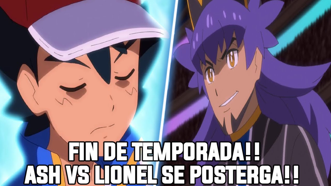LA FINAL DE ASH VS LIONEL SE POSTERGA!! LA GRAN VICTORIA DE ASH PARA SE ...