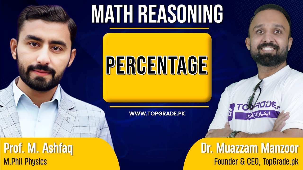 Math Reasoning | Percentage | TopGrade Lectures - YouTube