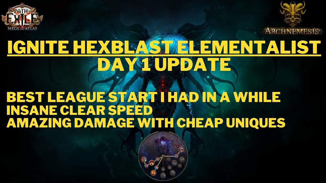 POE 3.17 Ignite Hexblast Elementalist. Great clear, great single target ...