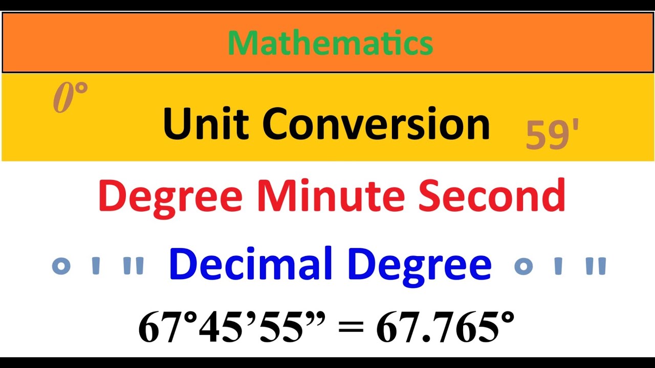 How To Convert Degree Minute Second To Decimal Degree Unit YouTube how-to-convert-degree-minute-second-to-decimal-degree-unit-youtube