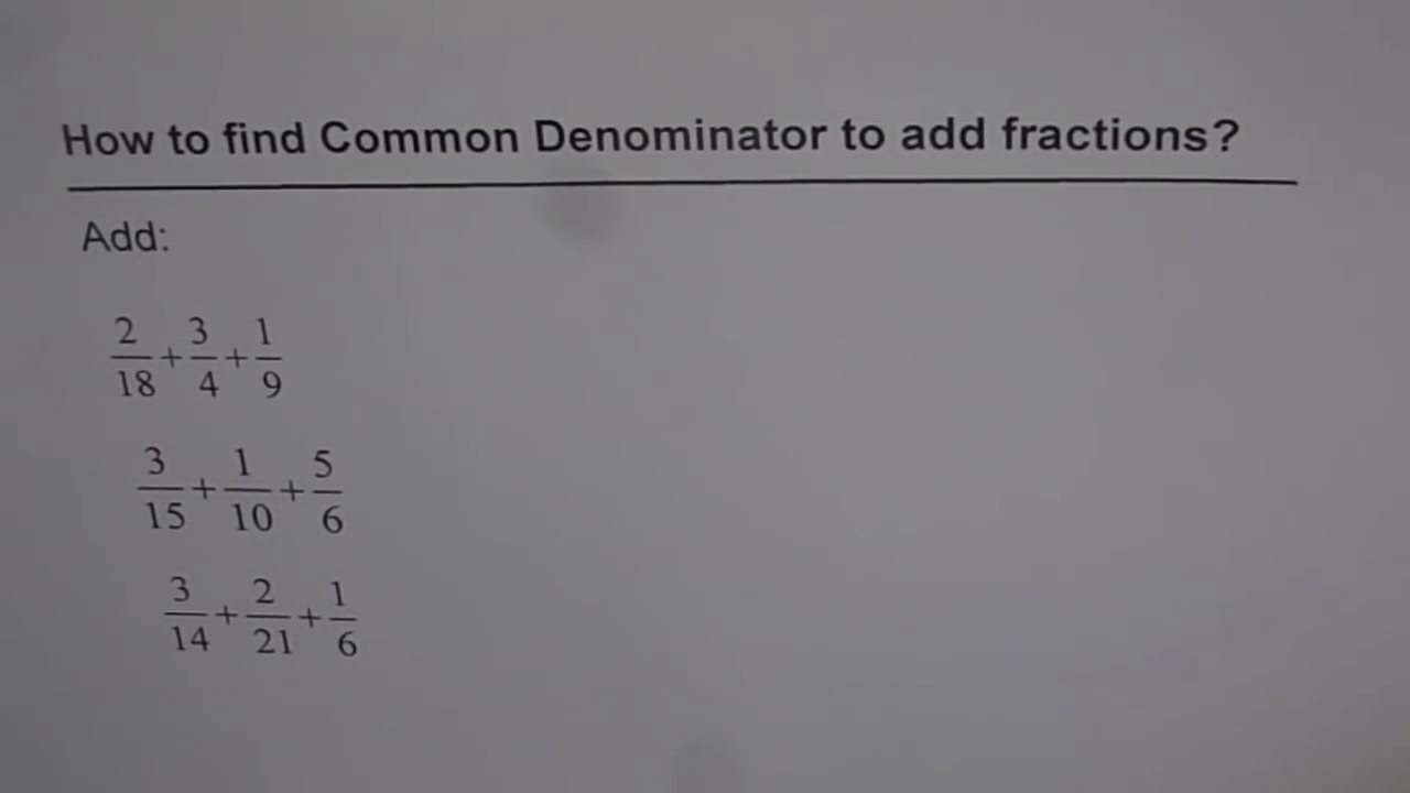 Add Three Fractions with Different Denominators LCM YouTube Add Three Fractions with Different Denominators LCM YouTube