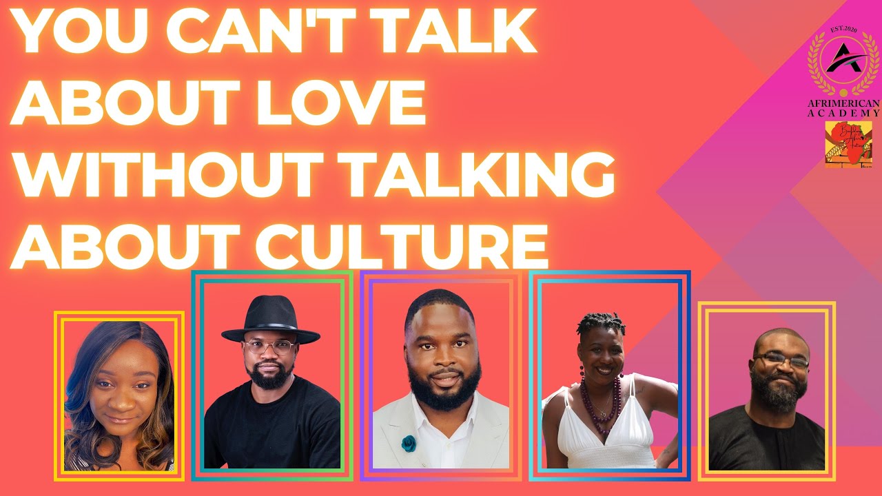 Exploring The Relationship Between Love And Culture: Why You Can't ...