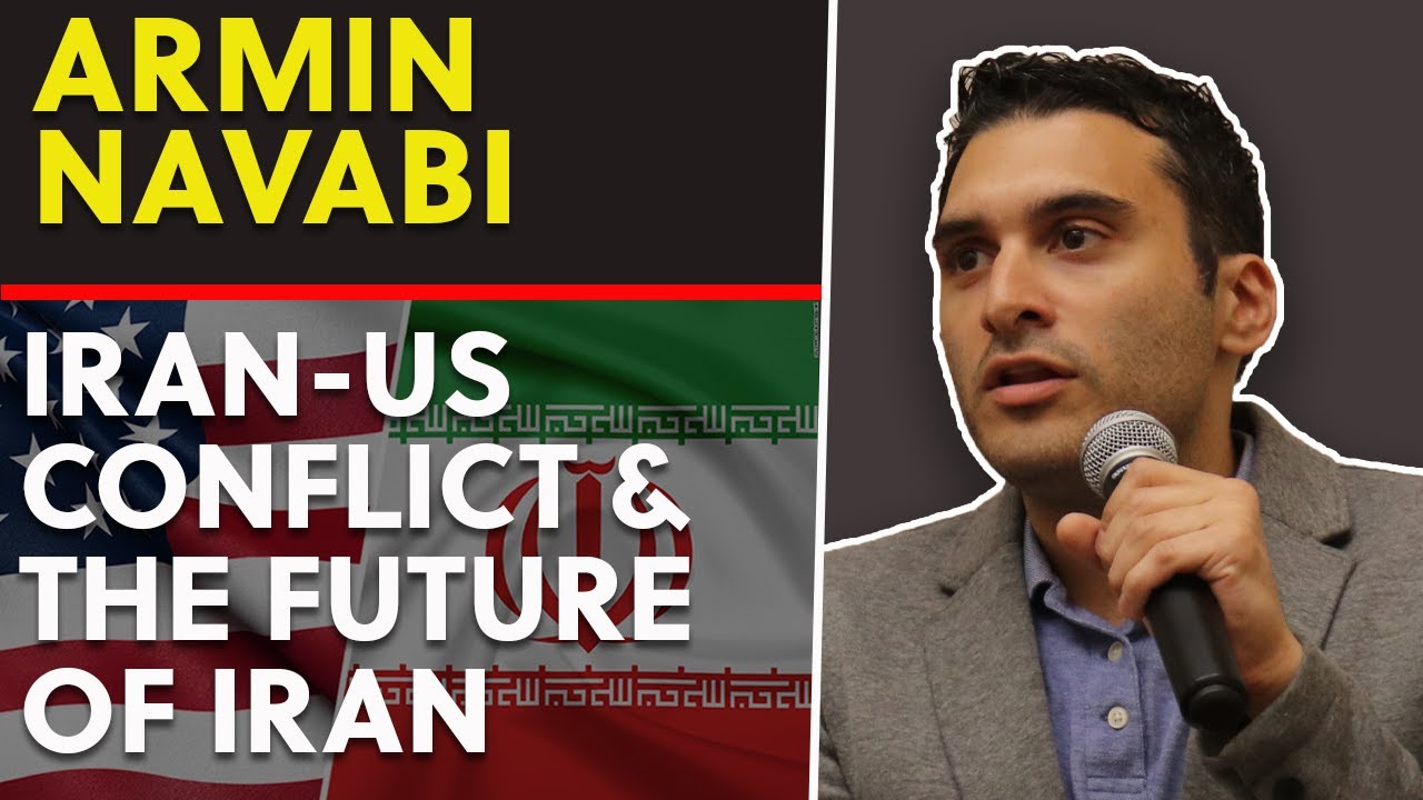 Armin Navabi: Iranian Gives His take On The Iran-US Conflict - YouTube