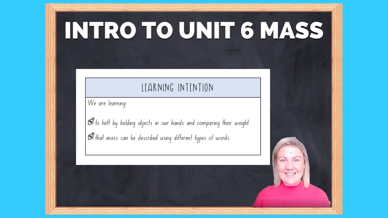An introduction to Unit 6 Mass - YouTube